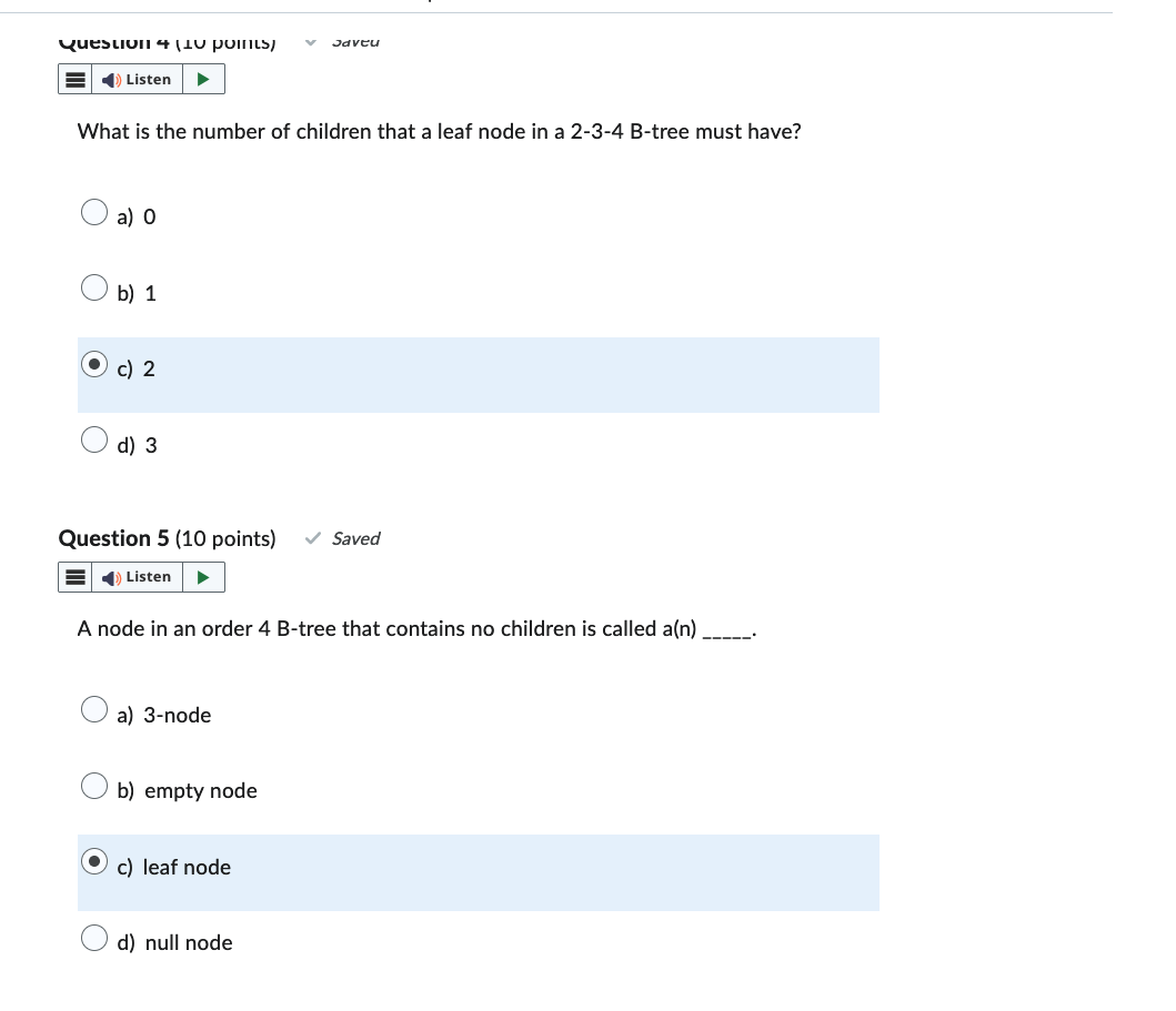 Solved What is the number of children that a leaf node in a | Chegg.com