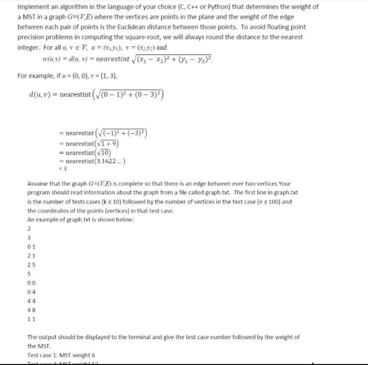 Implement an algorithm in the language of your choice | Chegg.com