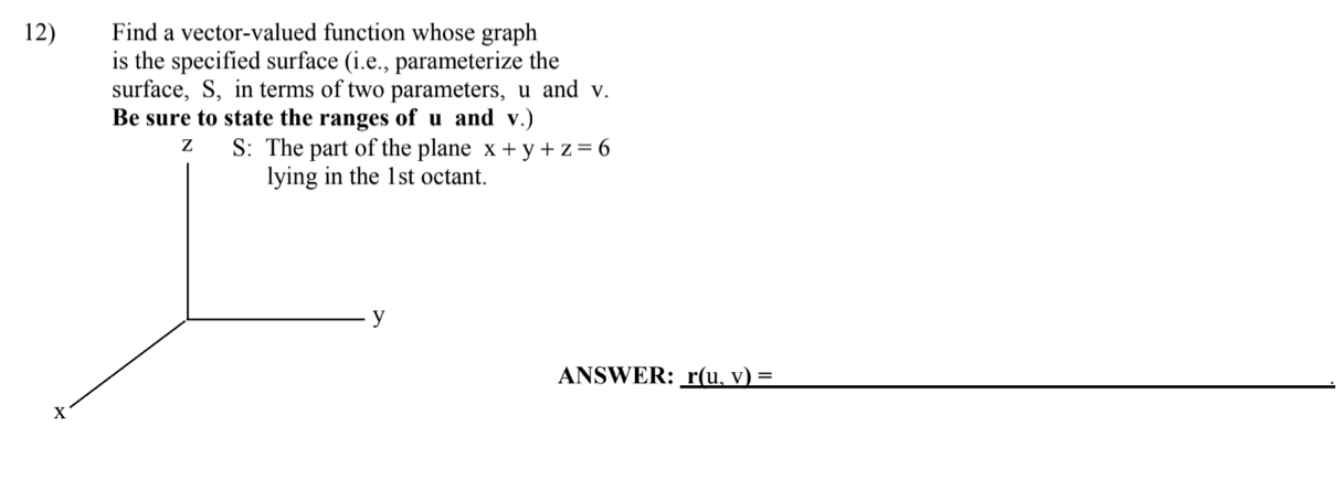 Solved 12) Find a vector-valued function whose graph is the | Chegg.com