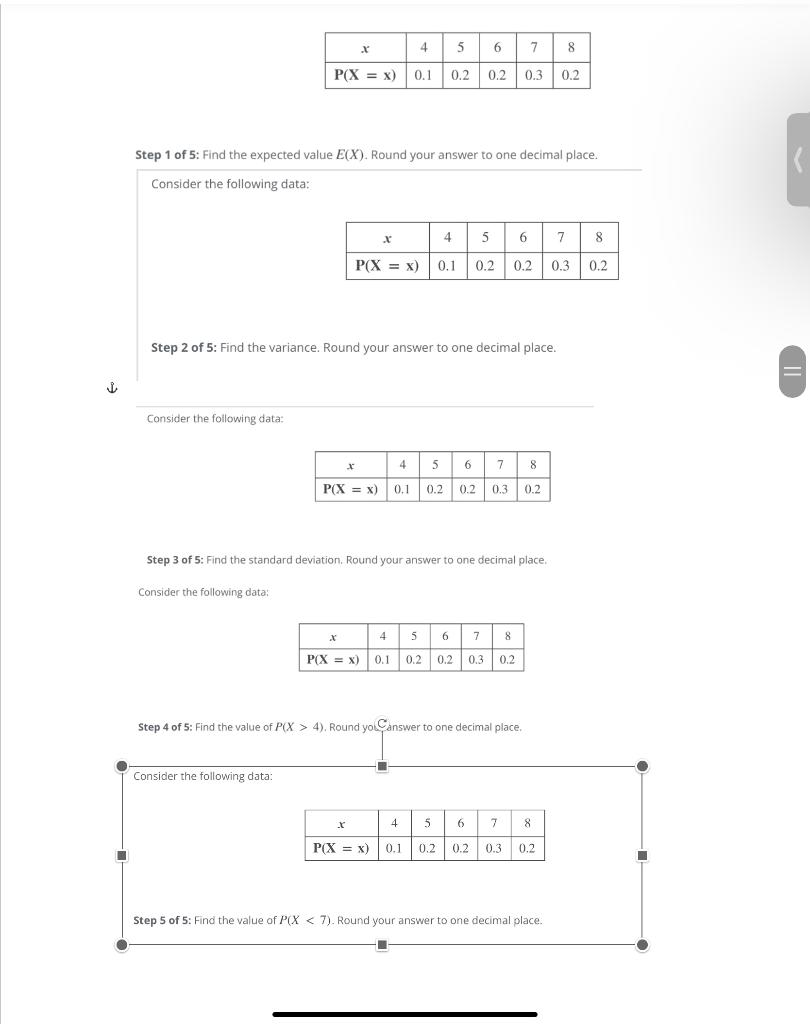 Solved Step 1 of 5: Find the expected value E(X). Round your | Chegg.com