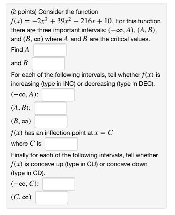 Solved (2 points) Consider the function fx)2r3 + 39x2 - 216x | Chegg.com