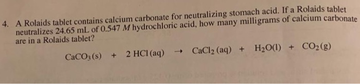Solved A Rolaids tablet contains calcium carbonate for | Chegg.com