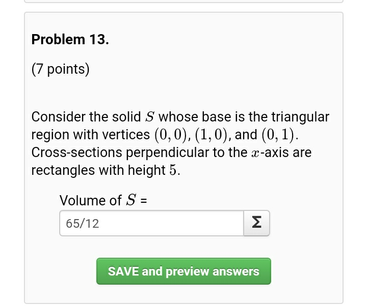 Solved Problem 13. (7 points) Consider the solid S whose | Chegg.com