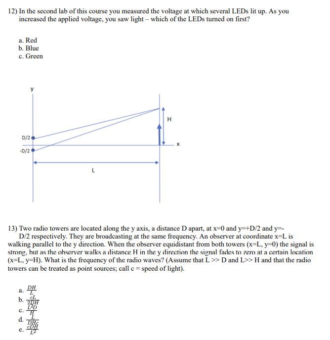 Solved 12) In the second lab of this course you measured the | Chegg.com