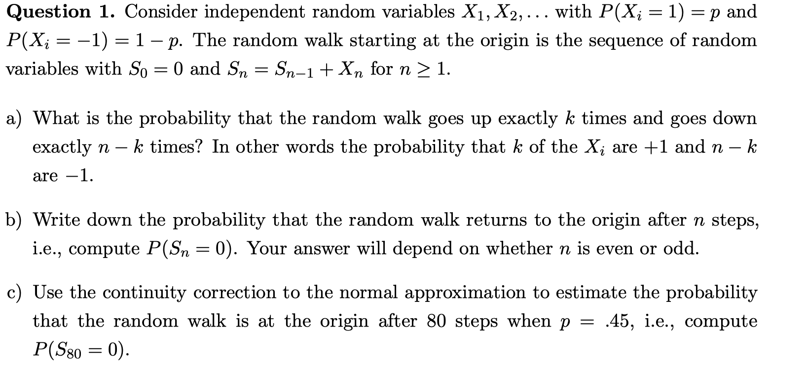 Solved Question 1. Consider independent random variables | Chegg.com