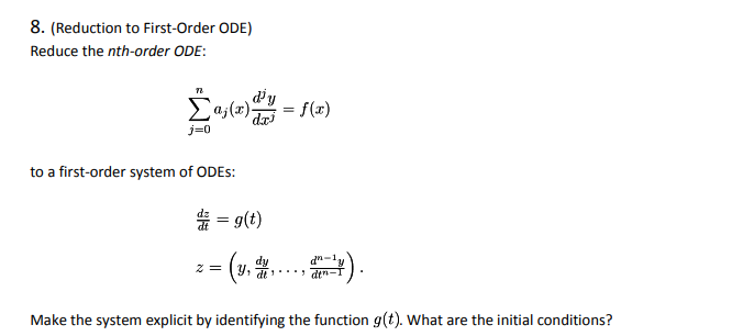 Solved 8. (Reduction to First-Order ODE) Reduce the | Chegg.com
