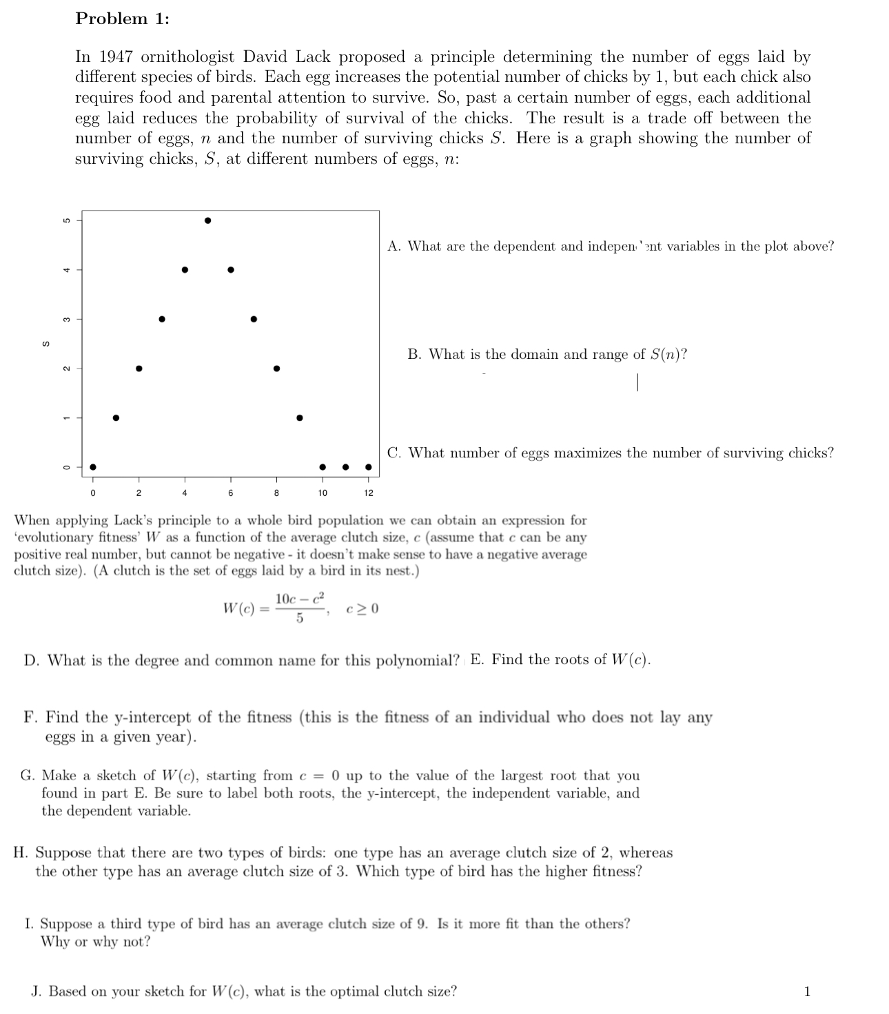 Solved Problem 1:In 1947 ﻿ornithologist David Lack proposed | Chegg.com