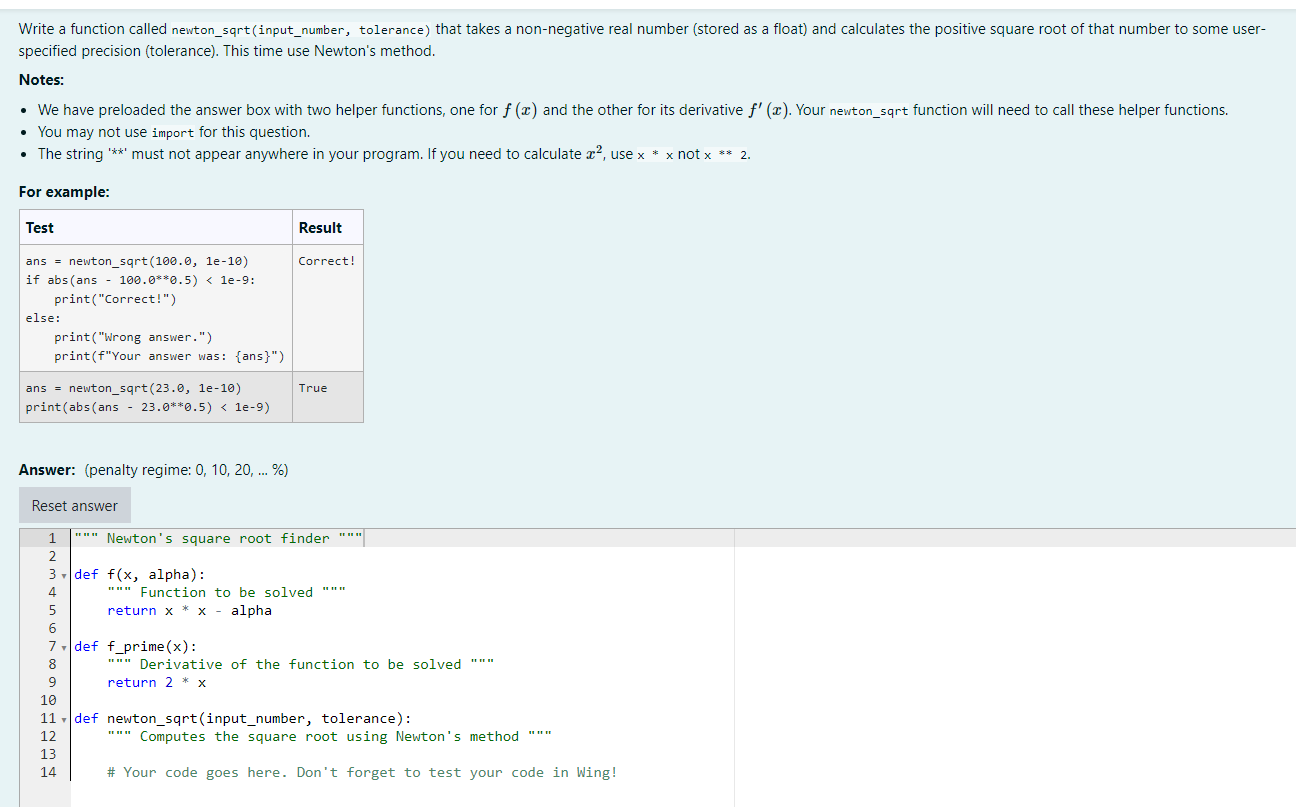 Solved """ Newton's square root finder """ def f(x, alpha): | Chegg.com