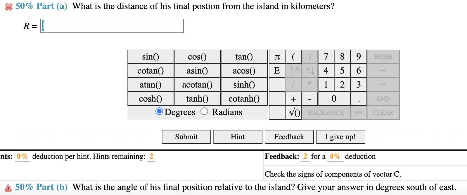 Solved In an attempt to escape his island, Gilligan builds a | Chegg.com