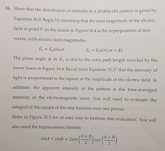 Solved 16. Show that the distribution of intensity in a | Chegg.com