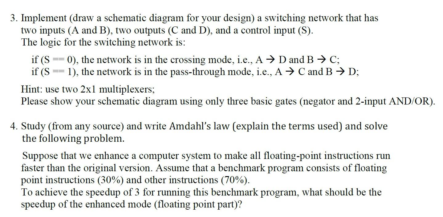 Solved 3. Implement (draw a schematic diagram for your | Chegg.com