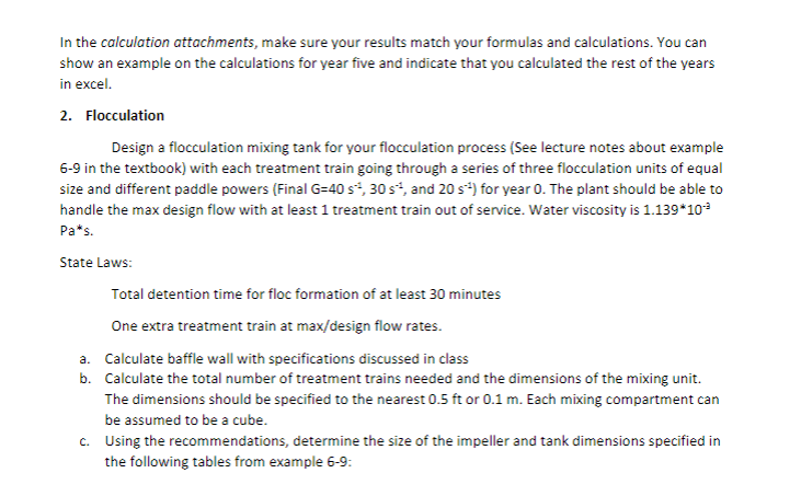 Solved Design a flocculation basin by determining the basin | Chegg.com