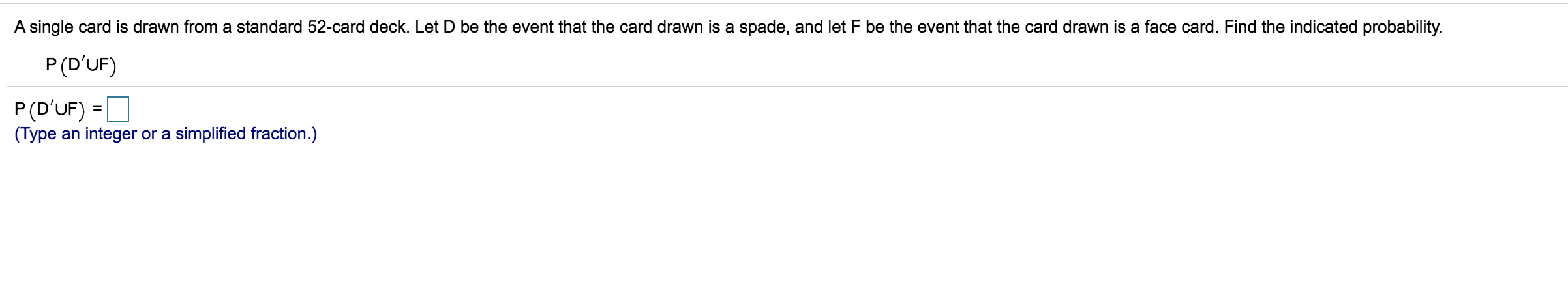Solved A single card is drawn from a standard 52-card deck. | Chegg.com