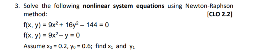 Solved 3. Solve the following nonlinear system equations | Chegg.com