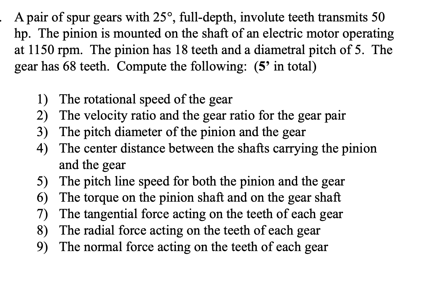 Solved A pair of spur gears with 25°, full-depth, involute | Chegg.com
