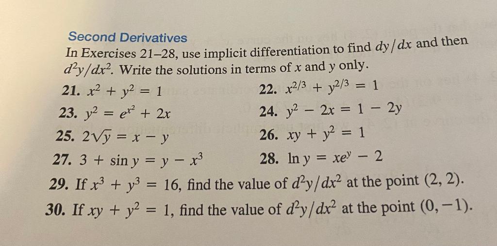 Solved Second Derivatives In Exercises 21-28, use implicit | Chegg.com