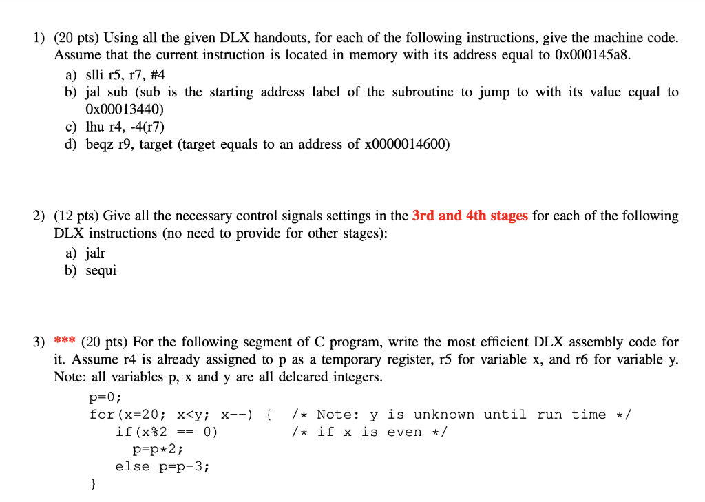 1) (20 pts) Using all the given DLX handouts, for | Chegg.com