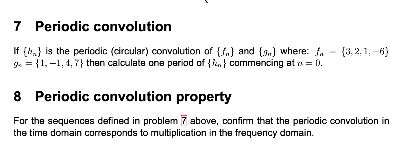 Solved 7 Periodic convolution If {hn} is the periodic | Chegg.com