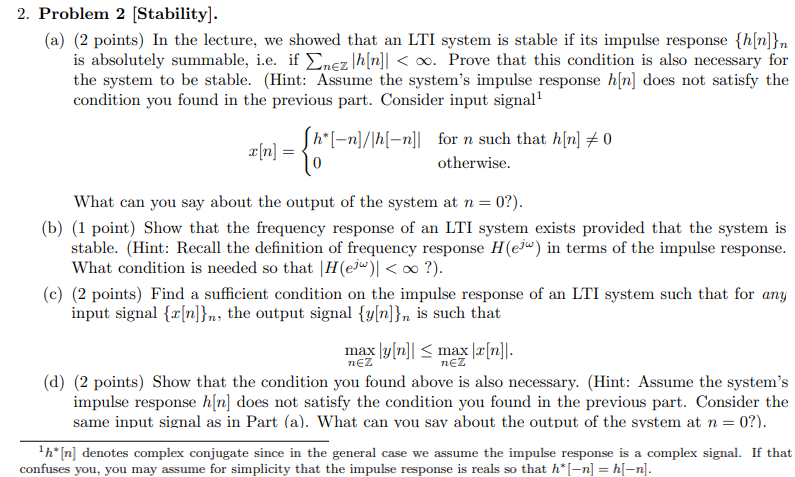 Solved 2. Problem 2 [Stability]. (a) (2 points) In the | Chegg.com