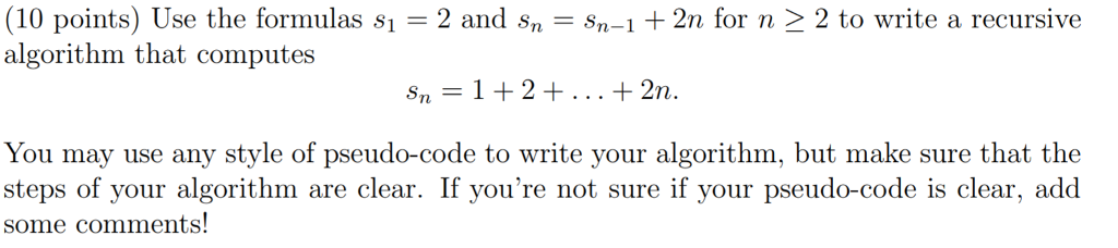 Solved 10 Points Use The Formulas S1 2 And Snsn 1 2n For 