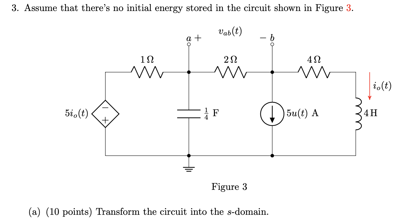 Solved 3. Assume that there's no initial energy stored in | Chegg.com