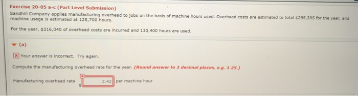 Solved Exercise 20-05 a-c (Part Level Submission) machine | Chegg.com