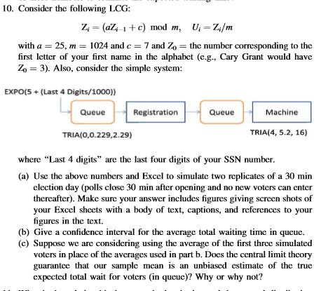 10. Consider the following LCG: Z1 = (aZ-1 +c) mod m, | Chegg.com
