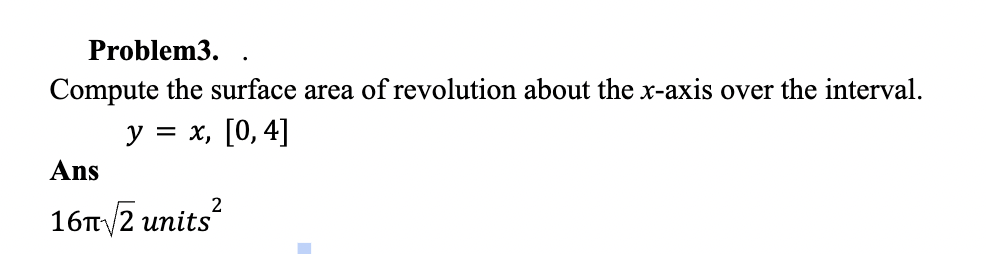 Solved Problem3. . Compute the surface area of revolution | Chegg.com