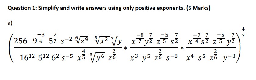 Solved Question 1: Simplify and write answers using only | Chegg.com