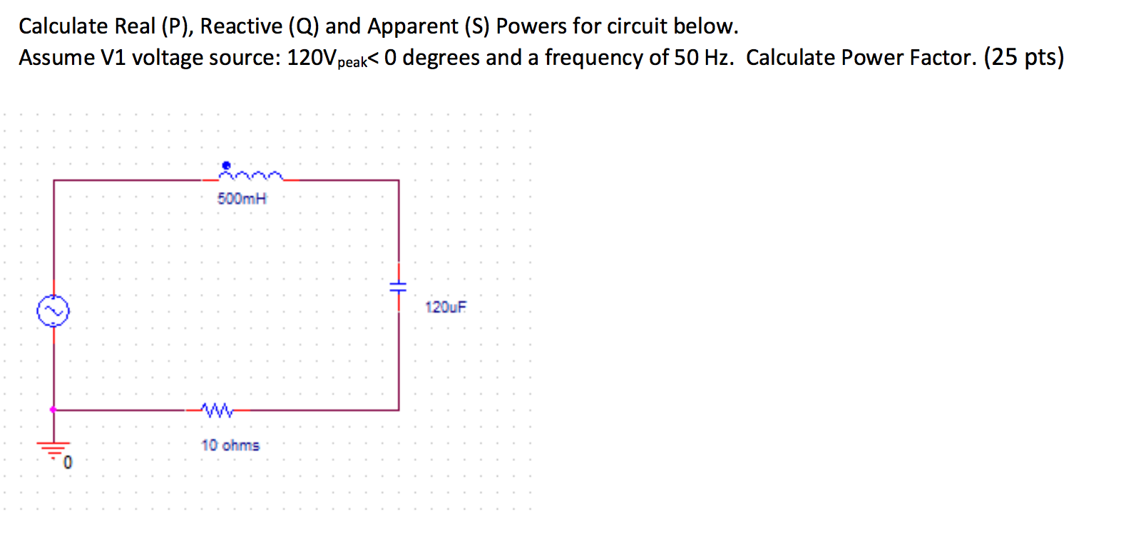 Solved Calculate Real (P), Reactive (Q) and Apparent (S) | Chegg.com