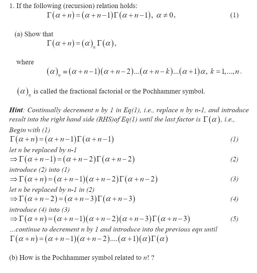 Solved 1 If The Following Recursion Relation Holds 