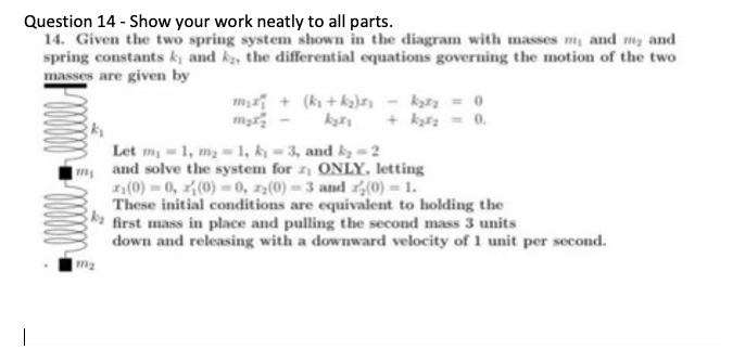 Solved Question 14 - Show your work neatly to all parts. 14. | Chegg.com