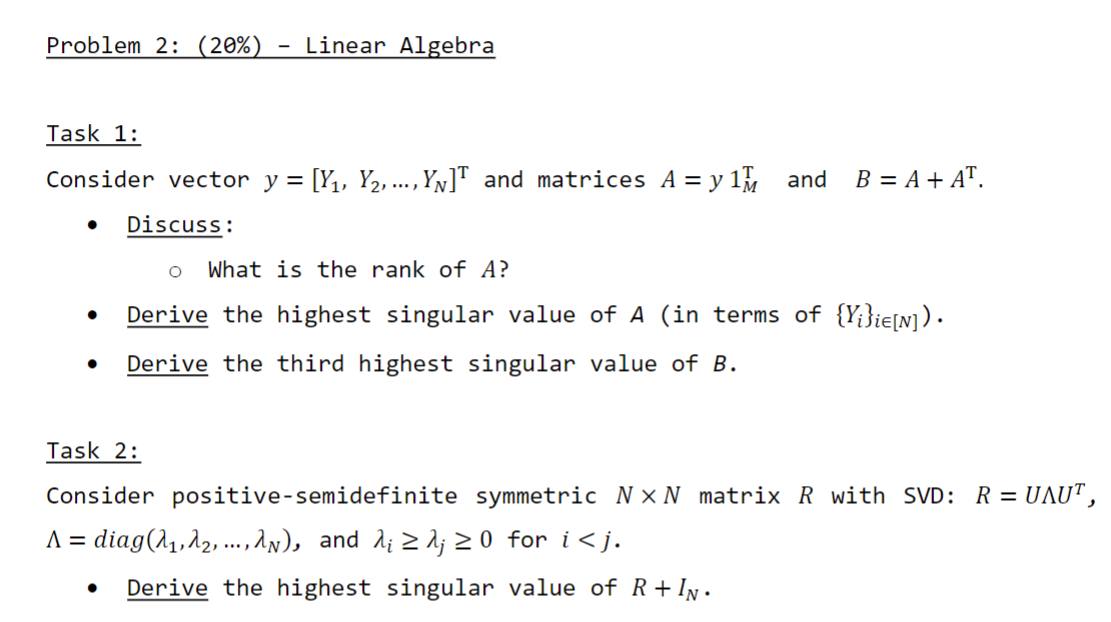 Solved Consider vector y=[Y1,Y2,…,YN]T and matrices A=y1MT | Chegg.com