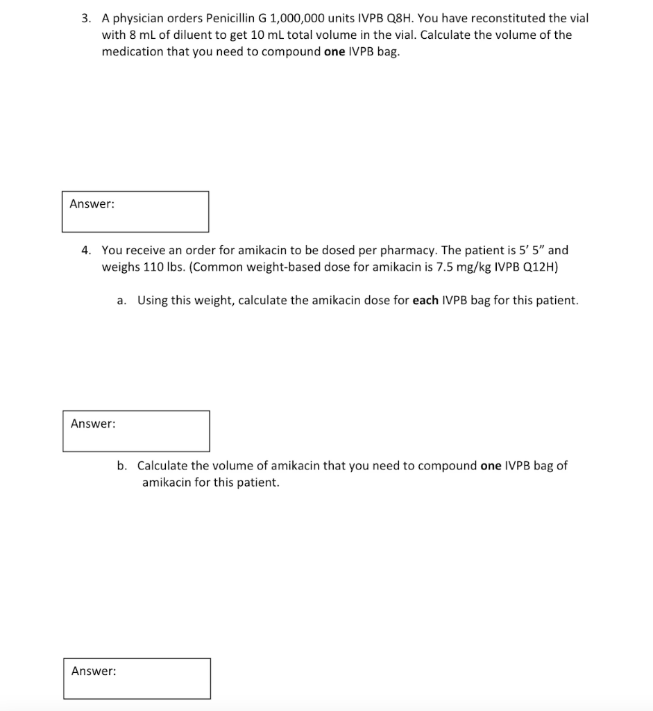 Solved Each IVPB (I.V. piggyback) bag is for one single | Chegg.com