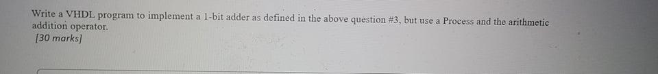 Solved Write a VHDL program to implement a 2-bit adder. The | Chegg.com