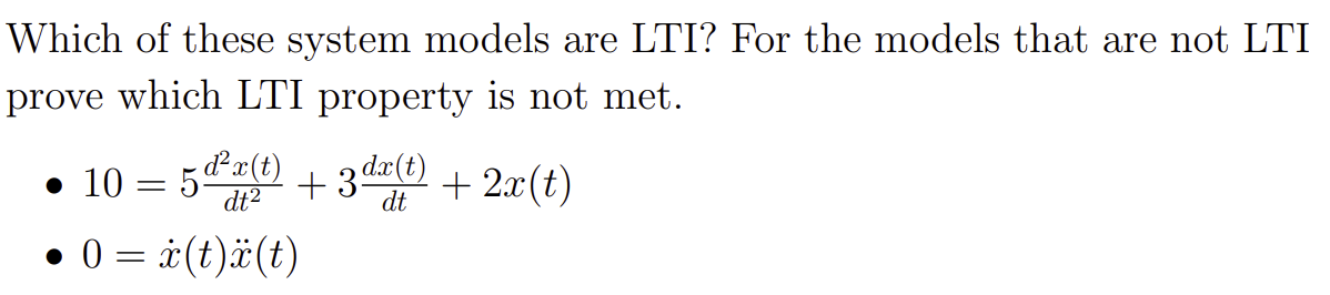 Solved Which of these system models are LTI? For the models | Chegg.com