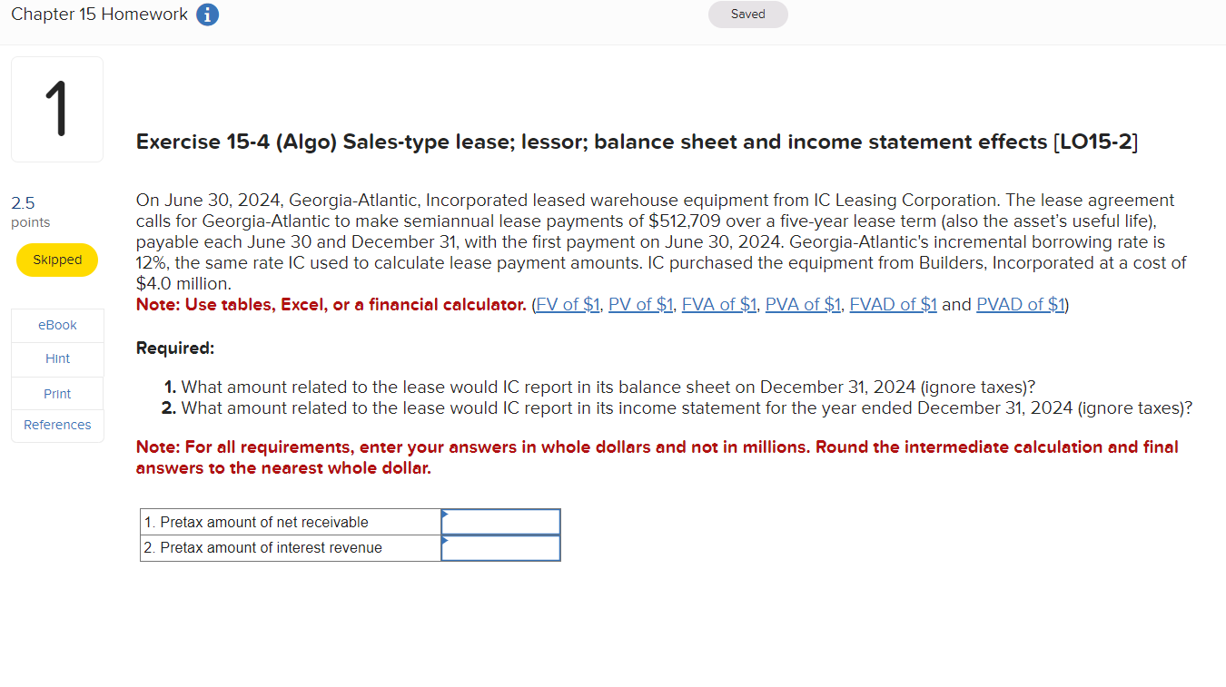 Solved Exercise 15-4 (Algo) Sales-type lease; lessor; | Chegg.com