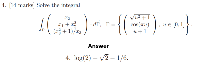 Solved 4. [14 marks] Solve the integral | Chegg.com