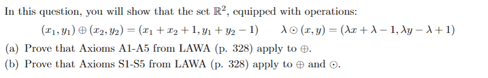 Solved Axioms for vector addition Al. If u and v are in V, | Chegg.com