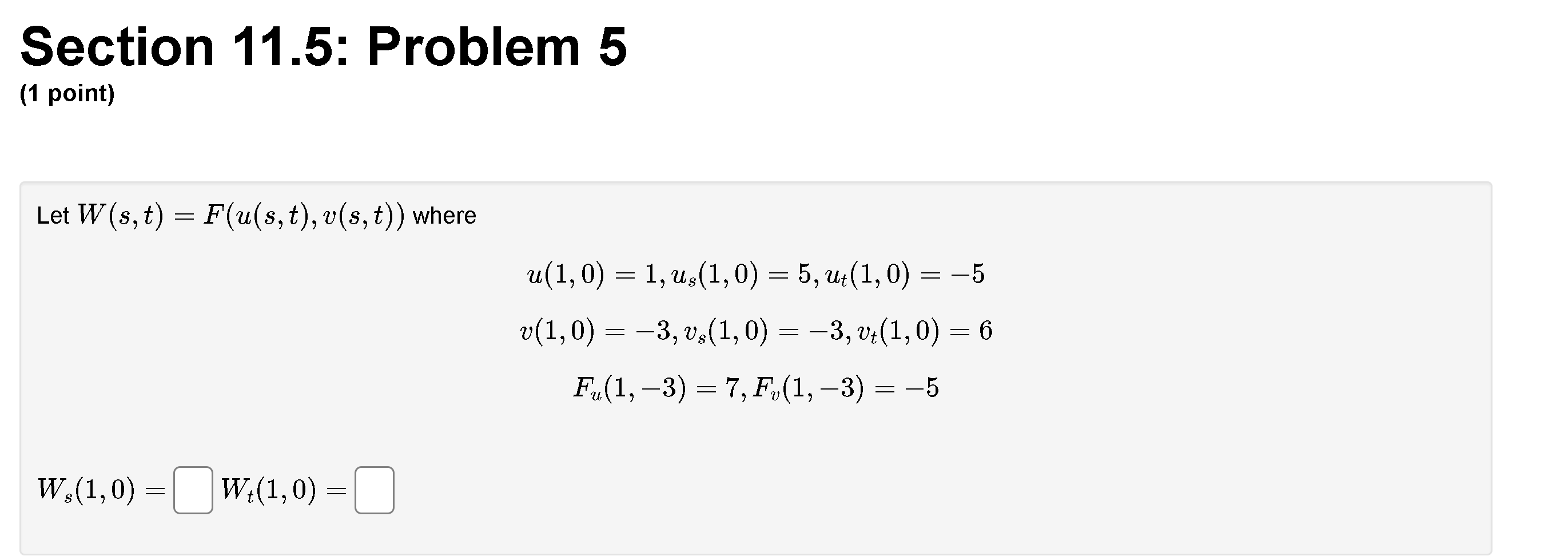 Solved Section 11.5: Problem 4 (1 point) Let W= 3xy – 5yz + | Chegg.com