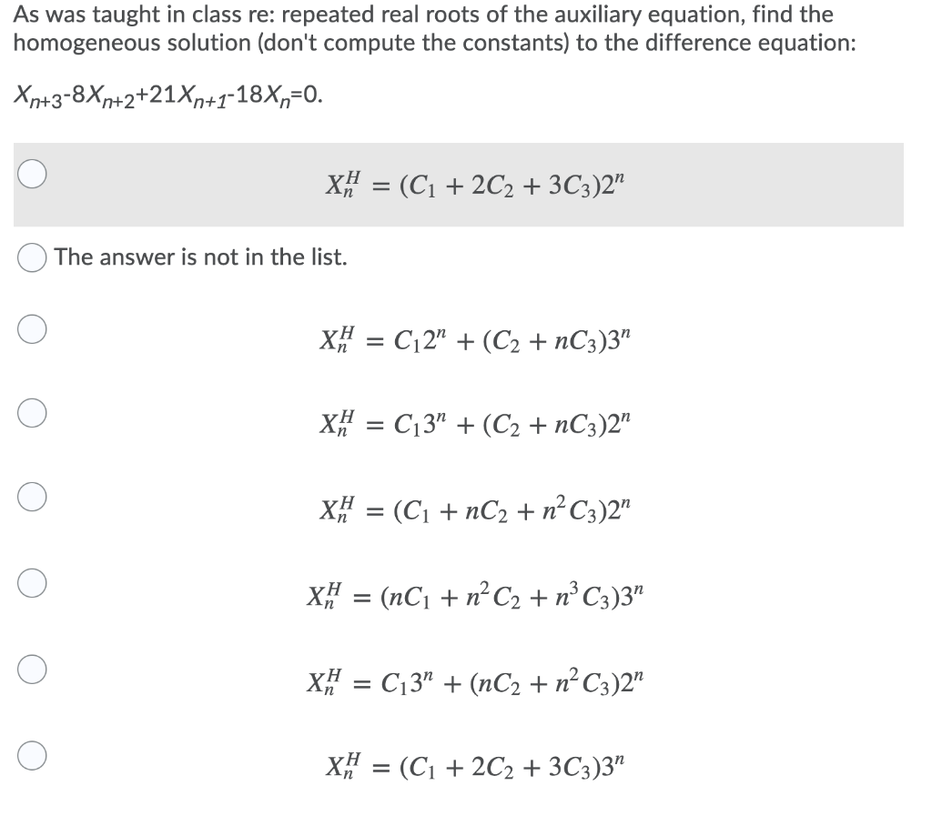 Solved As was taught in class re: repeated real roots of the | Chegg.com