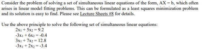 Solved Consider the problem of solving a set of simultaneous | Chegg.com