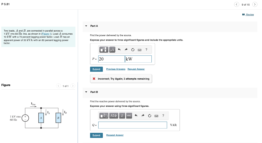 Solved Two loads, A and B, are connected in parallel across | Chegg.com