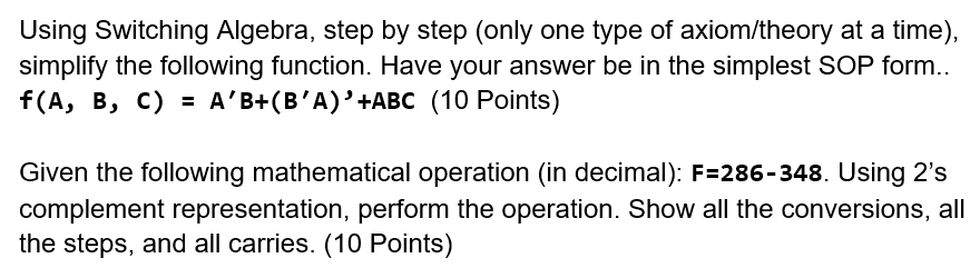 Solved Using Switching Algebra, step by step (only one type | Chegg.com