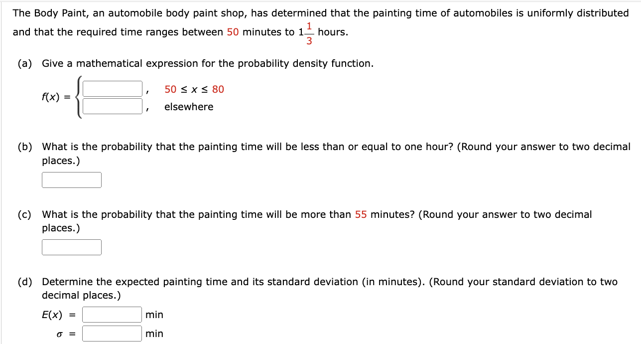 Solved The Body Paint, an automobile body paint shop, has | Chegg.com