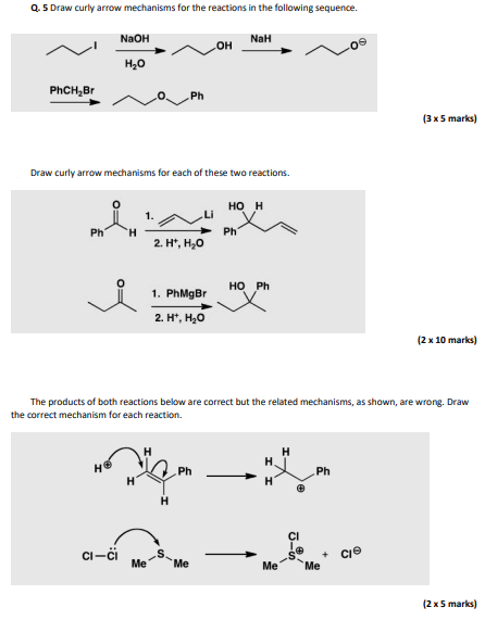 Solved Q. 5 Draw curly arrow mechanisms for the reactions in | Chegg.com