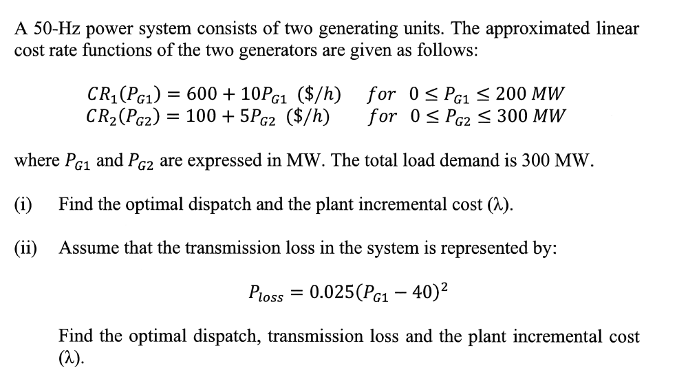 Solved A 50-Hz ﻿power system consists of ﻿two generating | Chegg.com