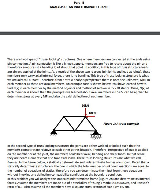 Part B ANALYSIS OF AN INDETERMINATE FRAME There are | Chegg.com