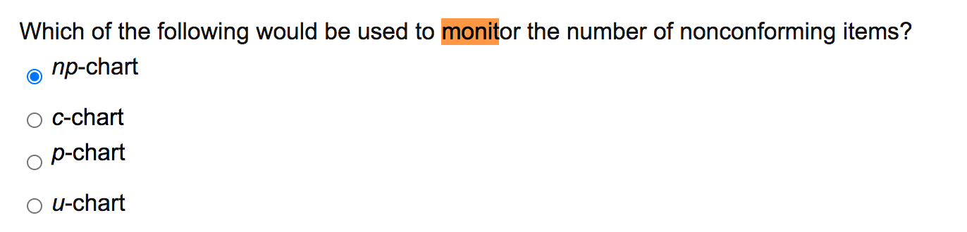 Solved Which of the following would be used to monitor the | Chegg.com
