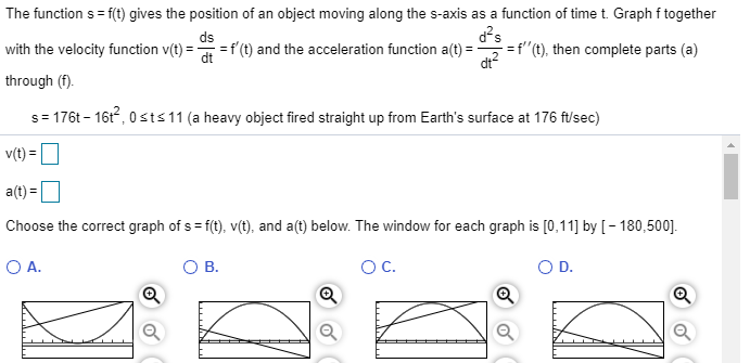 Solved The Function S F T Gives The Position Of An Object
